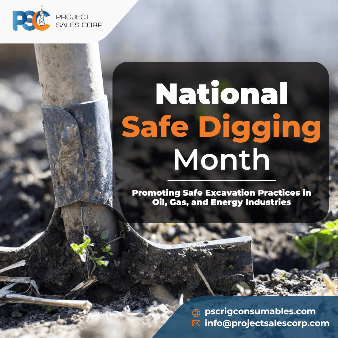 PSC Smart Digging Practices This National Safe Digging Month - PSC Hand ...