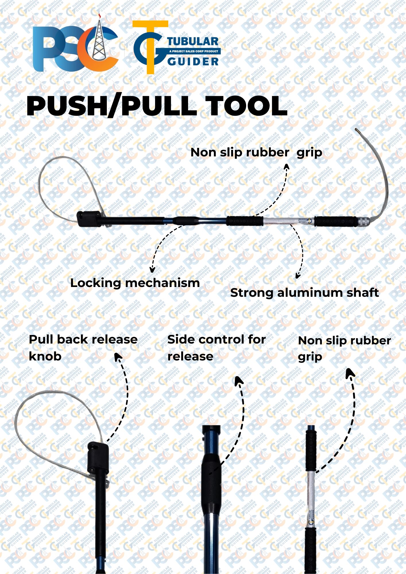 PSC TubularGuider® Push Pull Tool/Stick/Pole