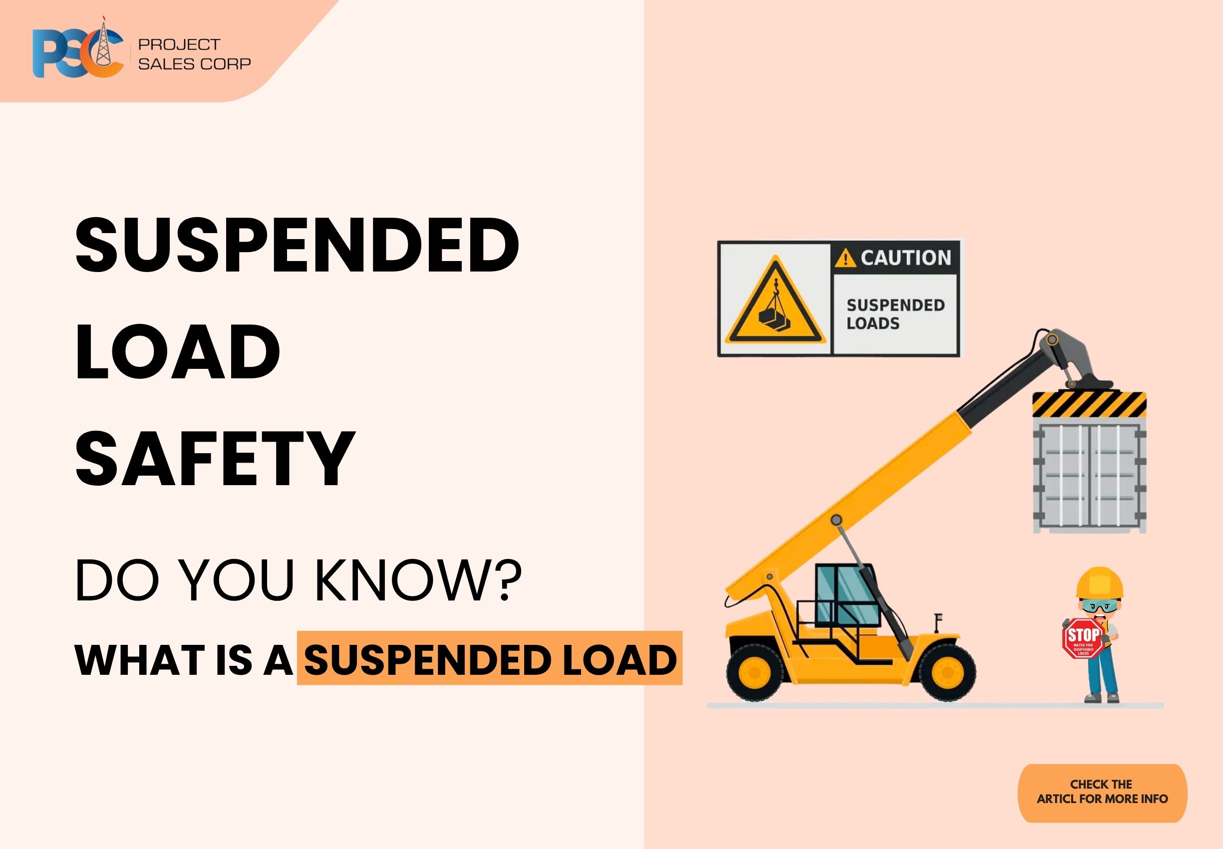 Suspended load safety - Know the Dangers Before It's Too Late